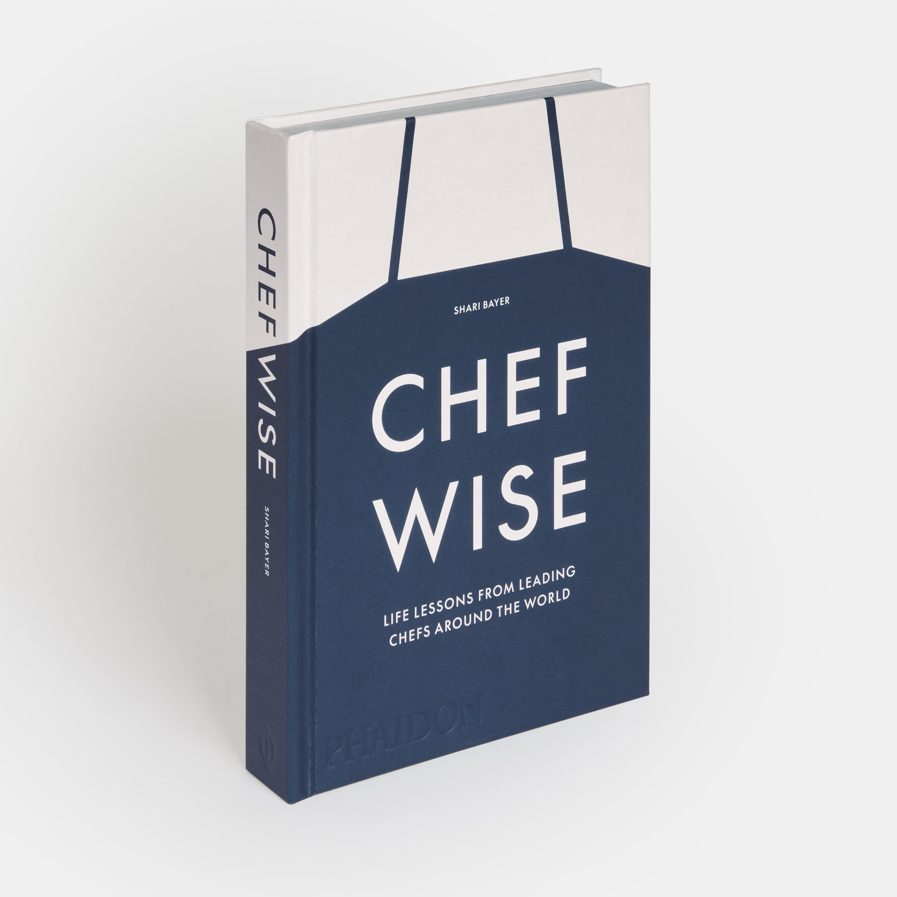 Chefwise: Life Lessons from Leading Chefs Around the World | Standard Edition | 9781838666231 ...