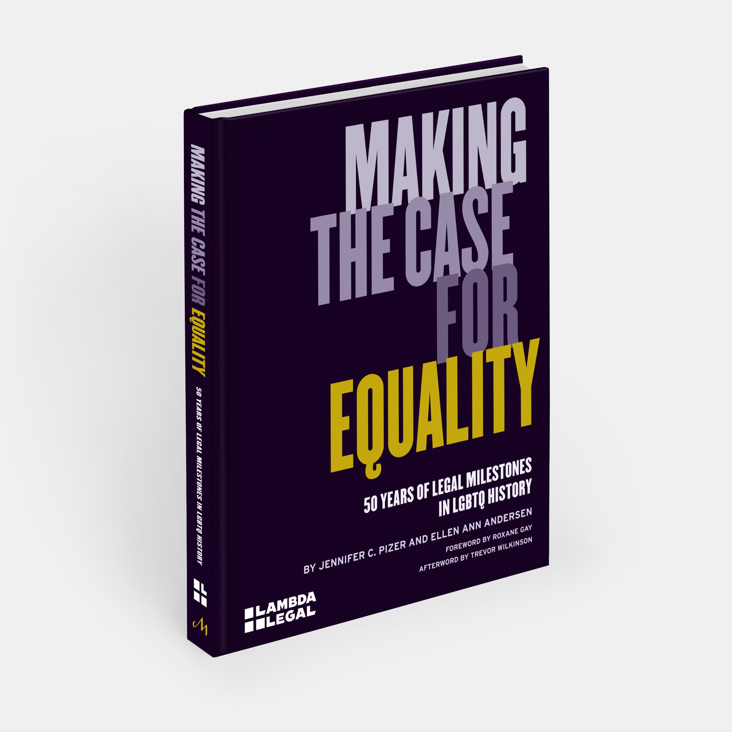 Making the Case for Equality: 50 Years of Legal Milestones in LGBTQ ...