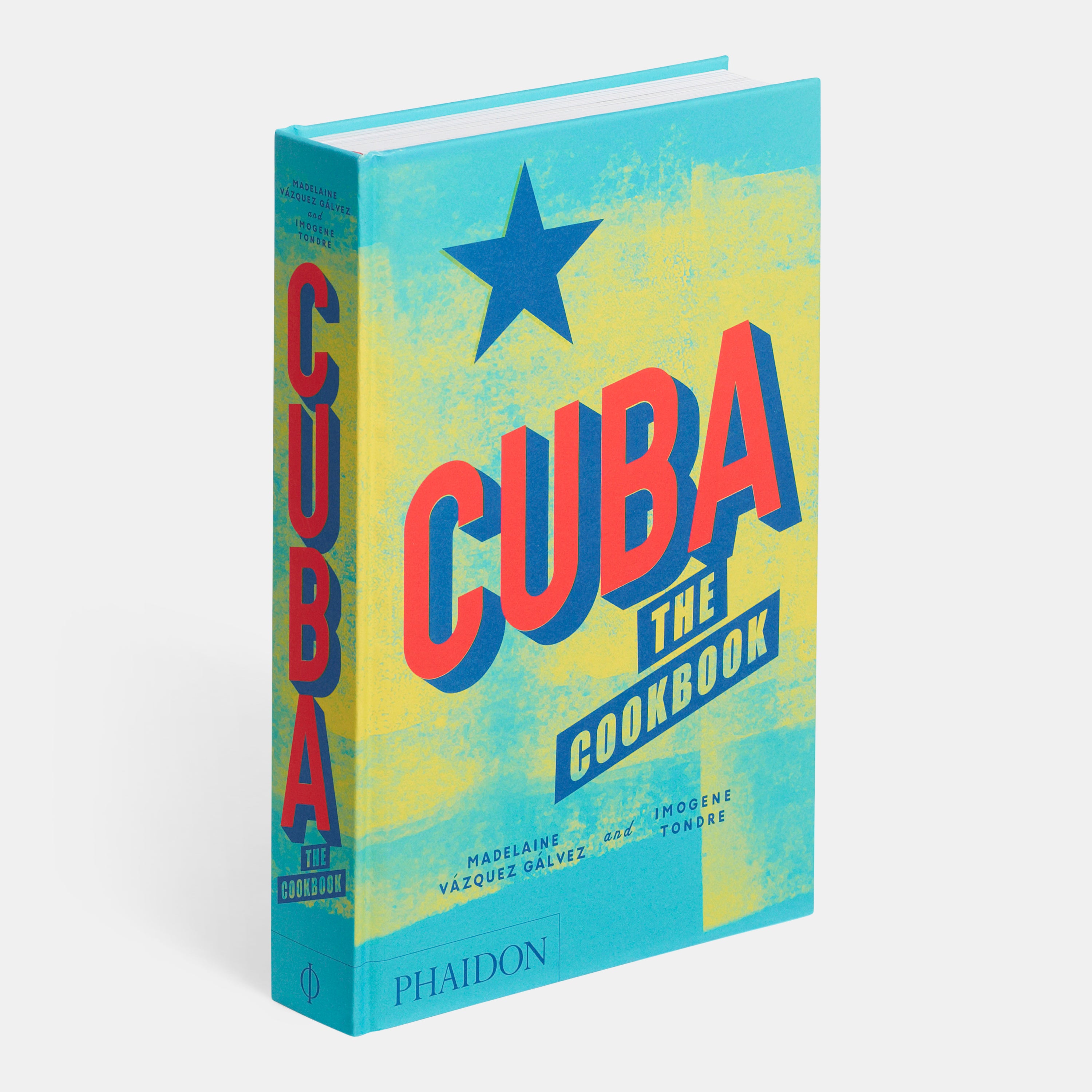 Cuba: The Cookbook | Standard Edition | 9780714875767 – Phaidon