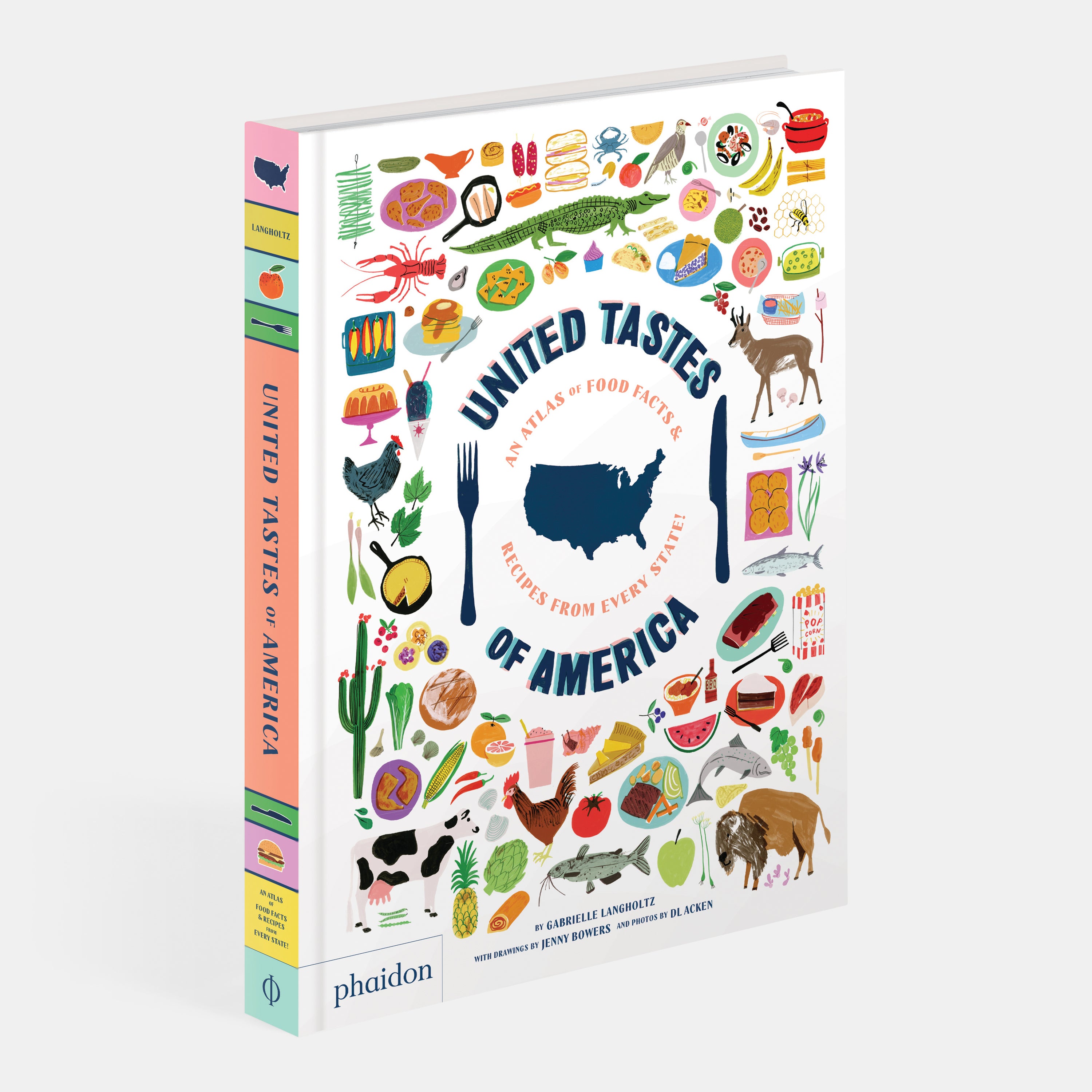United Tastes of America: An Atlas of Food Facts & Recipes from Every ...