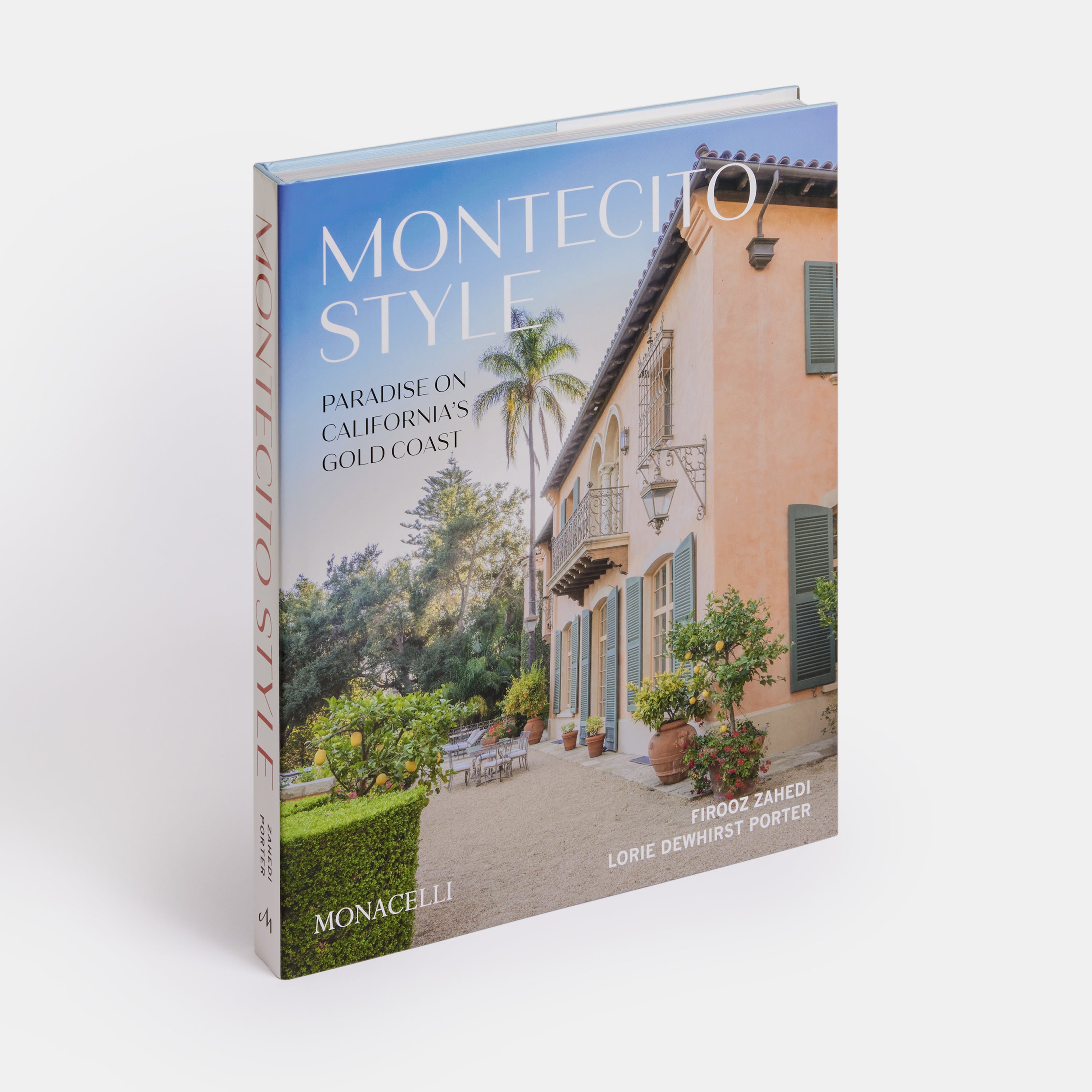 Montecito Style: Paradise on California's Gold Coast | Standard Edition ...