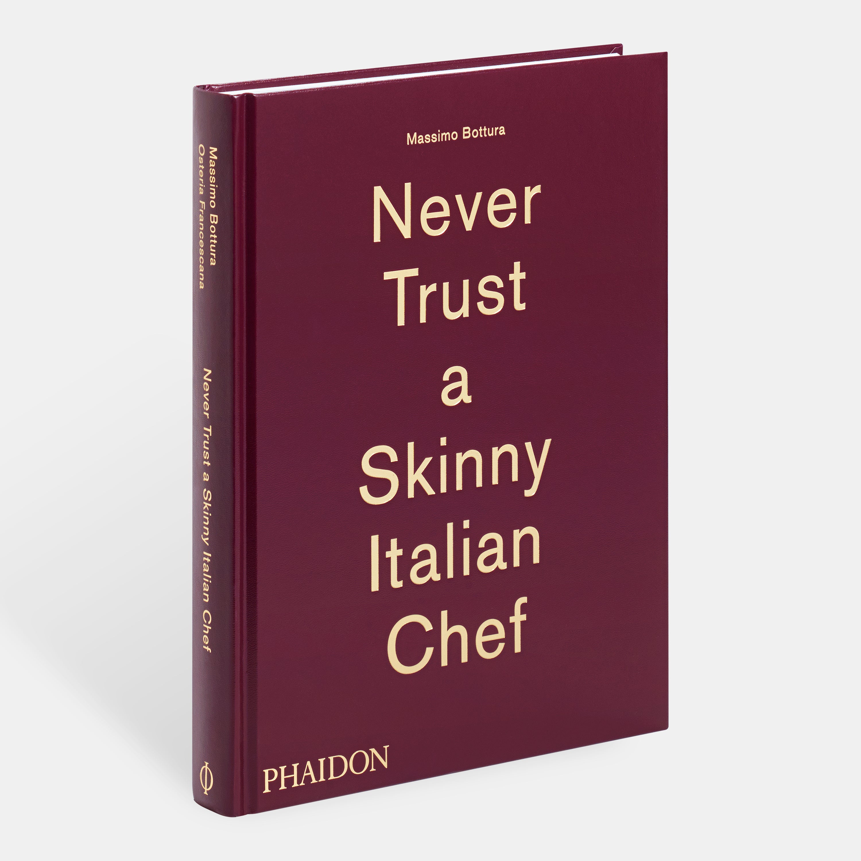 Never Trust A Skinny Italian Chef | Standard Edition | 9780714867144 ...